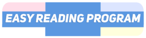 Easy Reading Program – Leichter Lesen mit Leseschablone und System